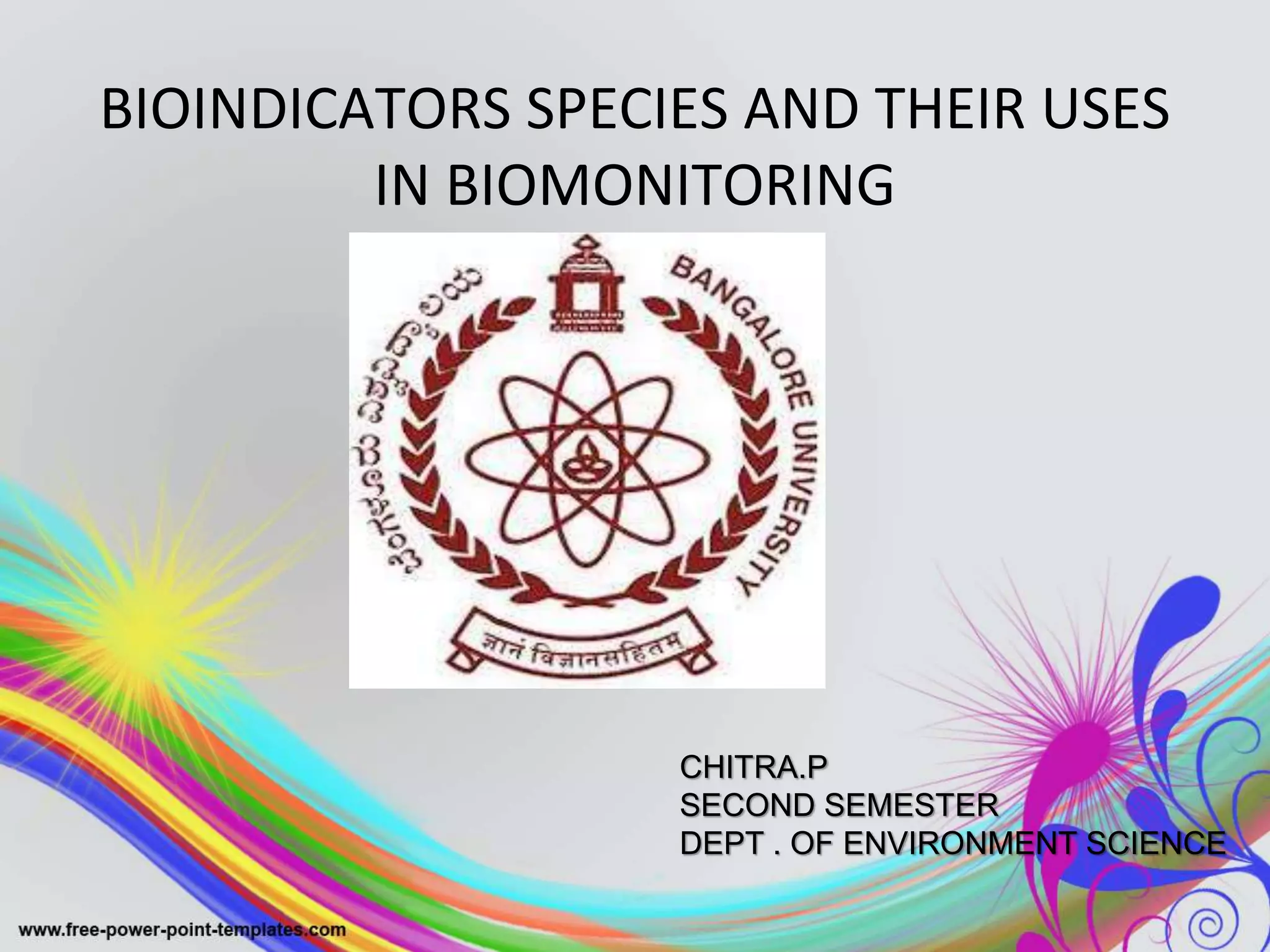 Bioindicators ppt | PPTX