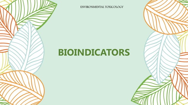 Bioindicators and its types with examples.pptx