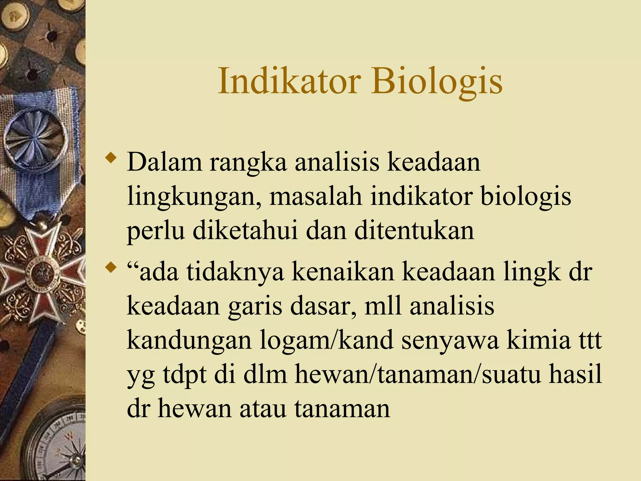 Bioindikator kualitas lingkungan | PPT