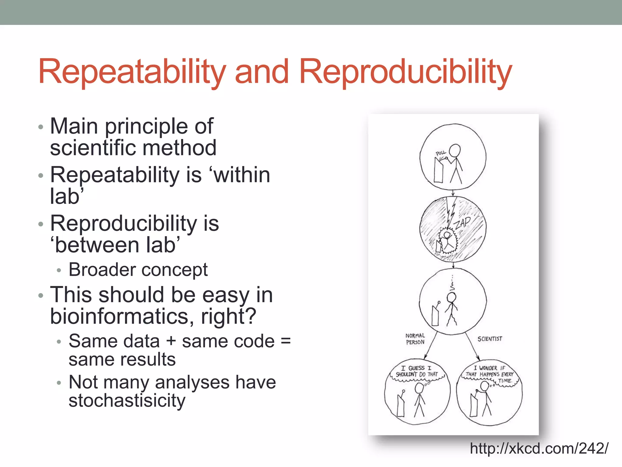 Reproducibility - The myths and truths of pipeline bioinformatics | PPTX