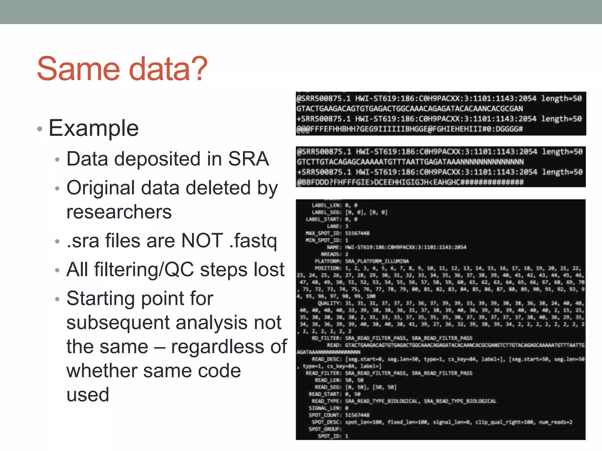 Reproducibility - The myths and truths of pipeline bioinformatics | PPTX