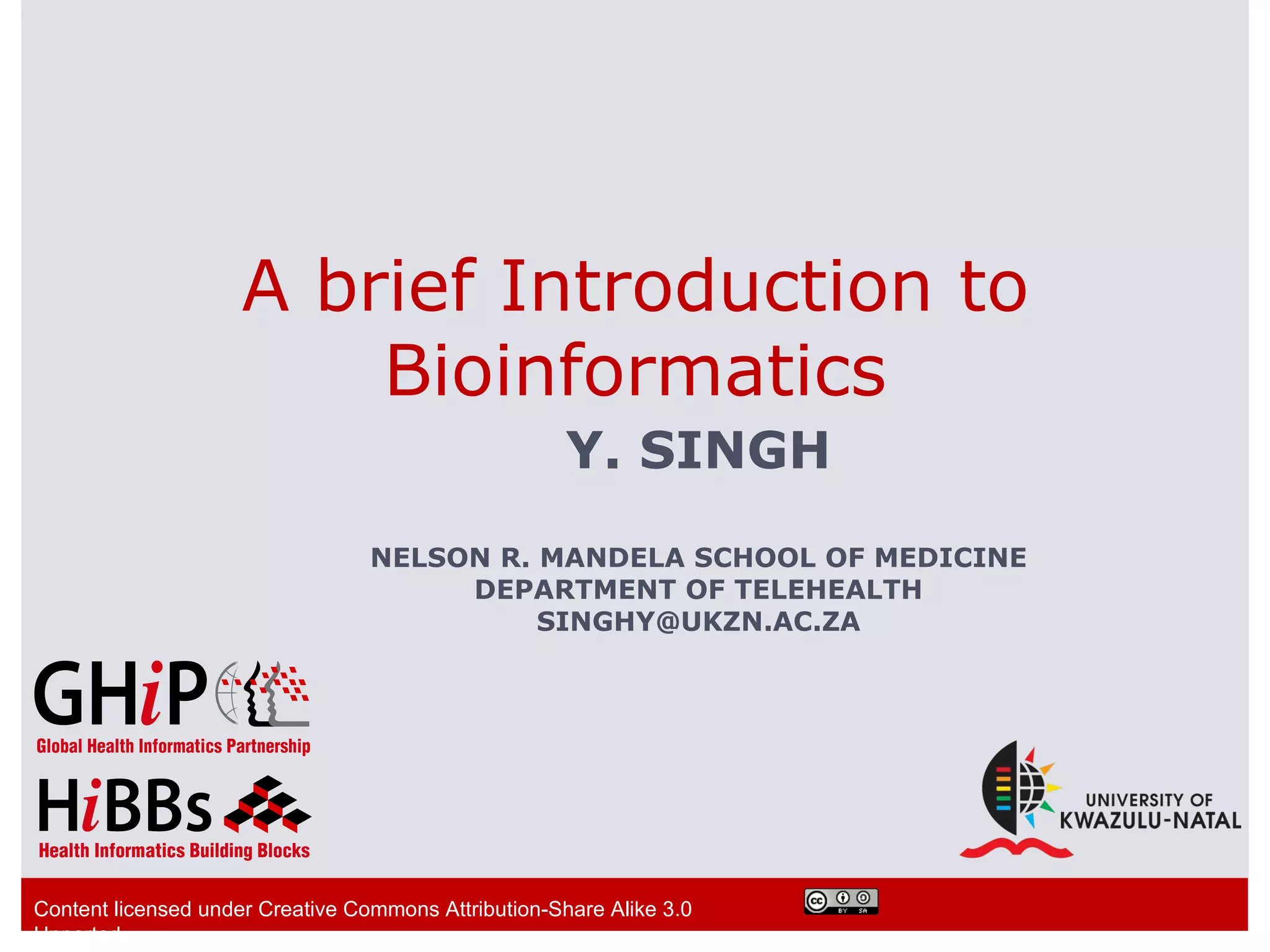 Introduction to Bioinformatics Slides | PPT Introduction to Bioinformatics Slides | PPT