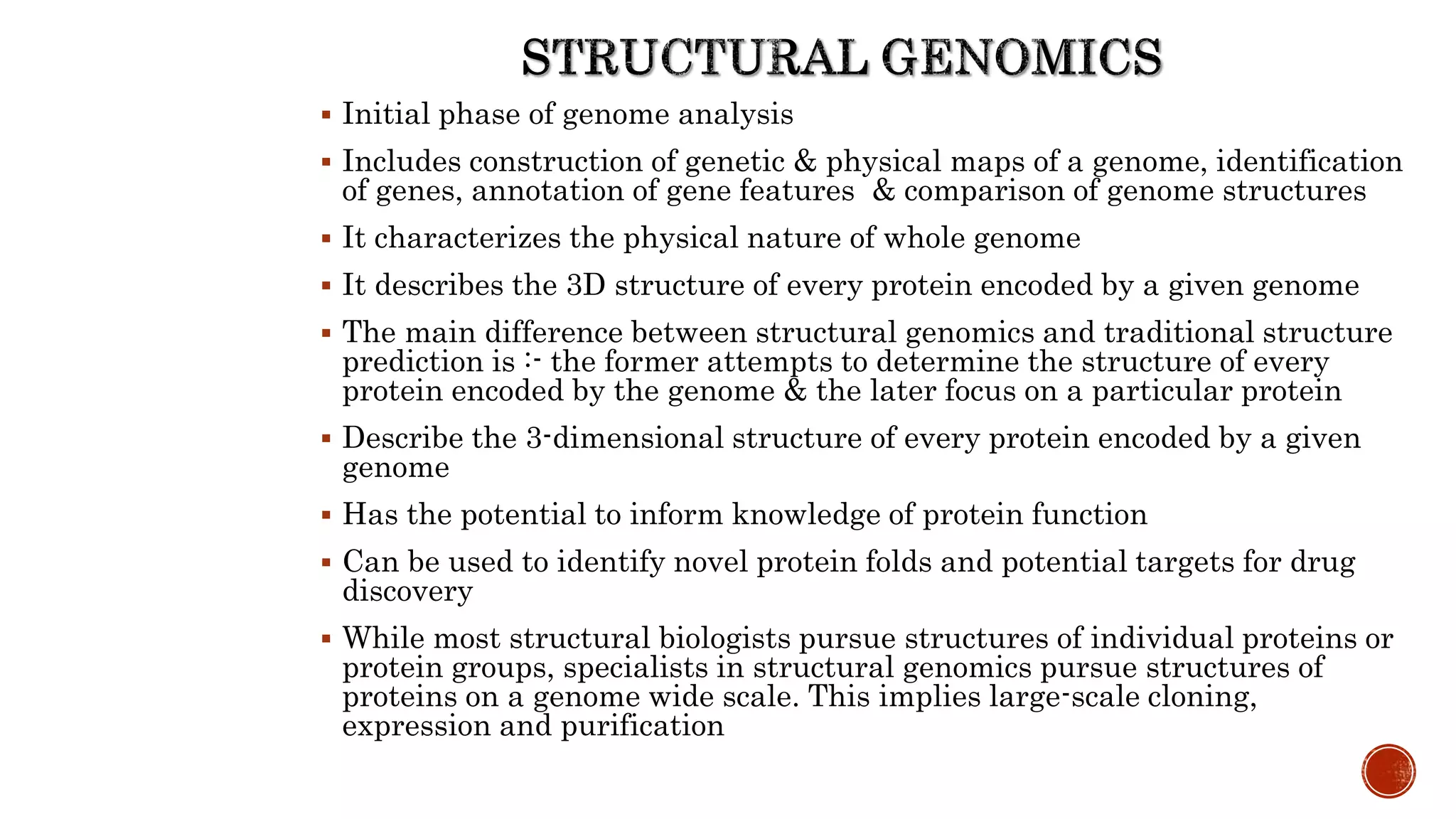 STRUCTURAL GENOMICS, FUNCTIONAL GENOMICS, COMPARATIVE GENOMICS | PPTX