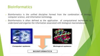 introduction of Bioinformatics | PPTX