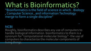 Bioinformatics | PPT