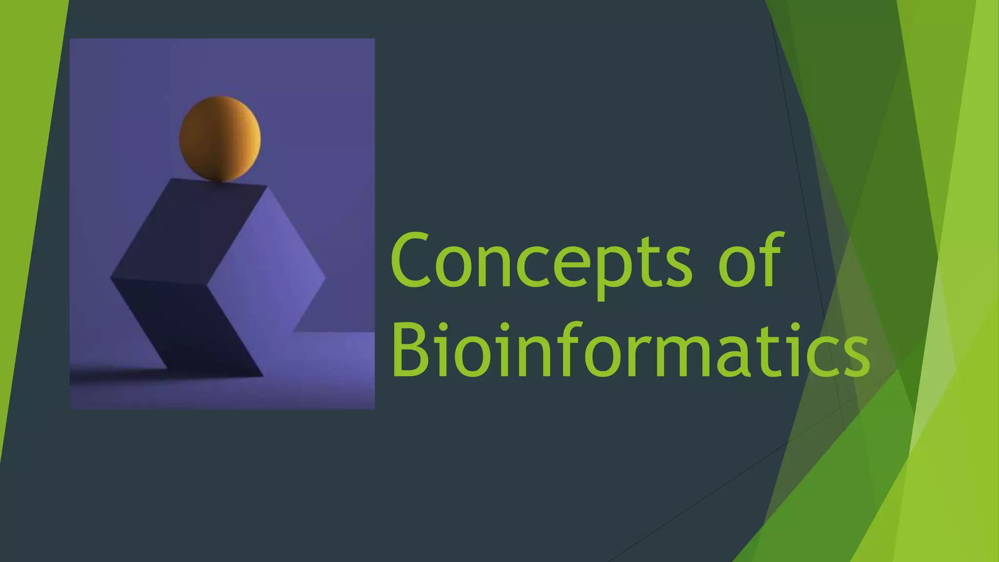 Bioinformatics | PPTX
