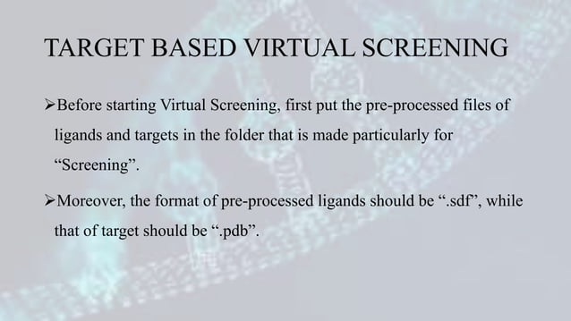 Target based virtual screening.pptx | Computer Software and ...