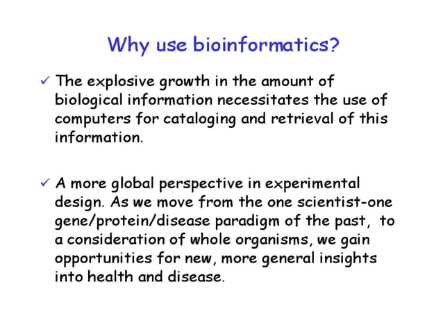 Bio informatics importance types applications | PPTX