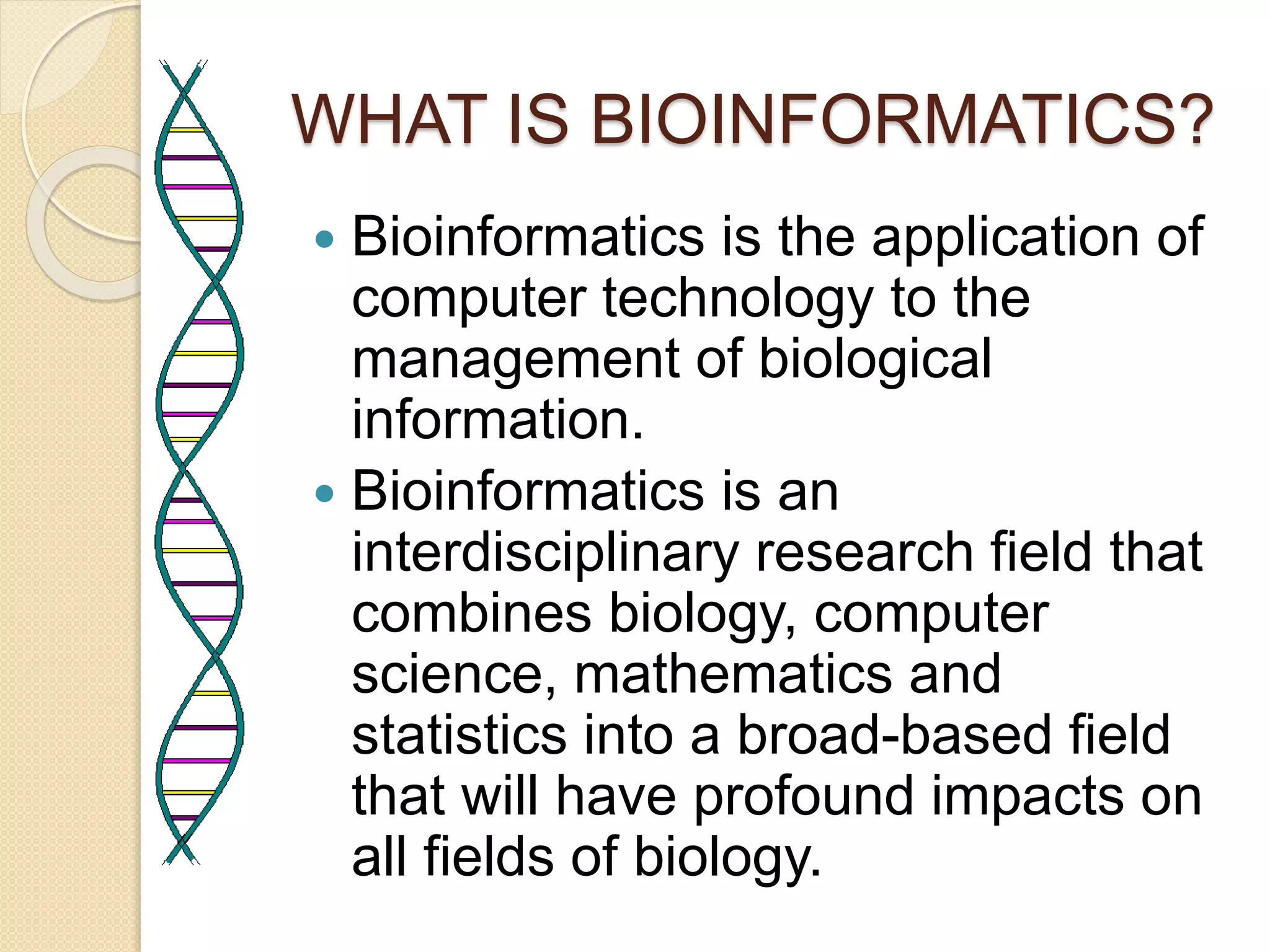 Uses of Artificial Intelligence in Bioinformatics | PPTX