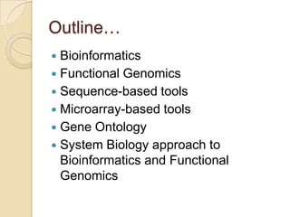 Bioinformatics and functional genomics | PPTX
