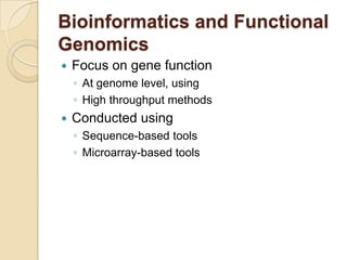Bioinformatics and functional genomics | PPTX