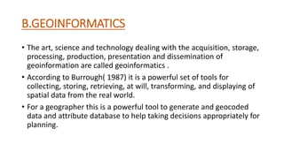 BIOINFORMATICS AND GEOINFORMATICS 🔸.pptx