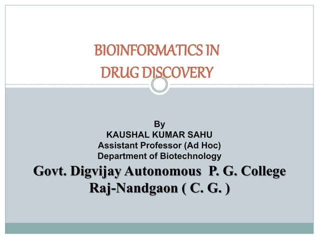 Bioinformatics in drug discovery | PPTX | Pharmaceutical Industry ...