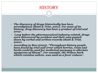 Bioinformatics in drug discovery | PPTX