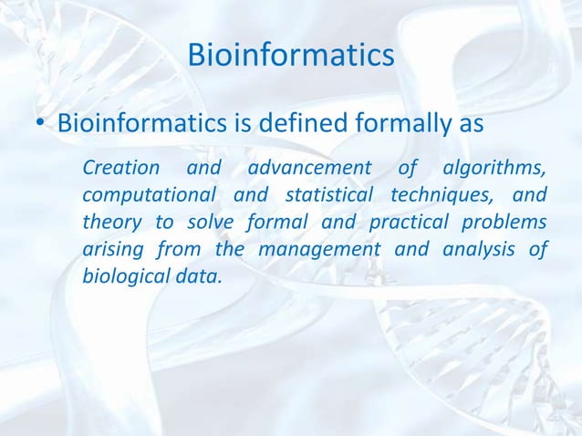 Bioinformatics in medicine | PPTX | Genetics | Science