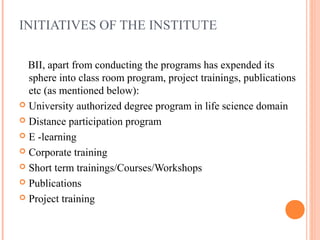 Bioinformatics institute of india | PPT