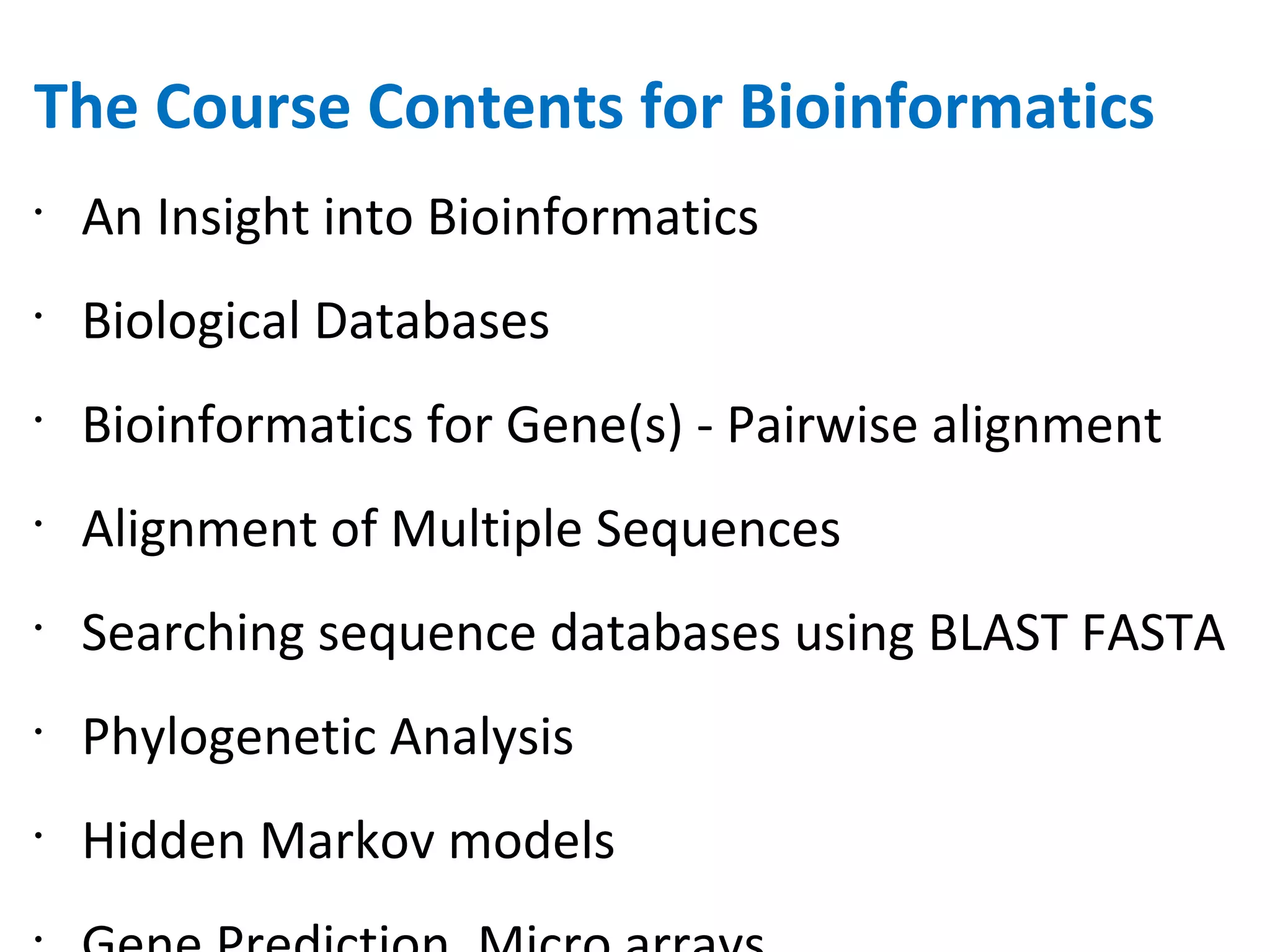Bioinformatics Lecture 1 Ppt Genetics Science