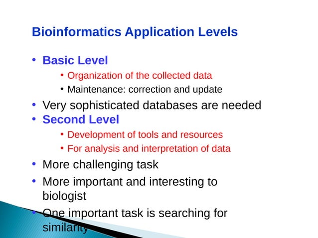 Bioinformatics__Lecture_1.ppt | Databases | Computer Software and Applications