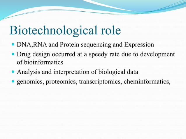 Bioinformatics & its scope in biotech. | PPTX