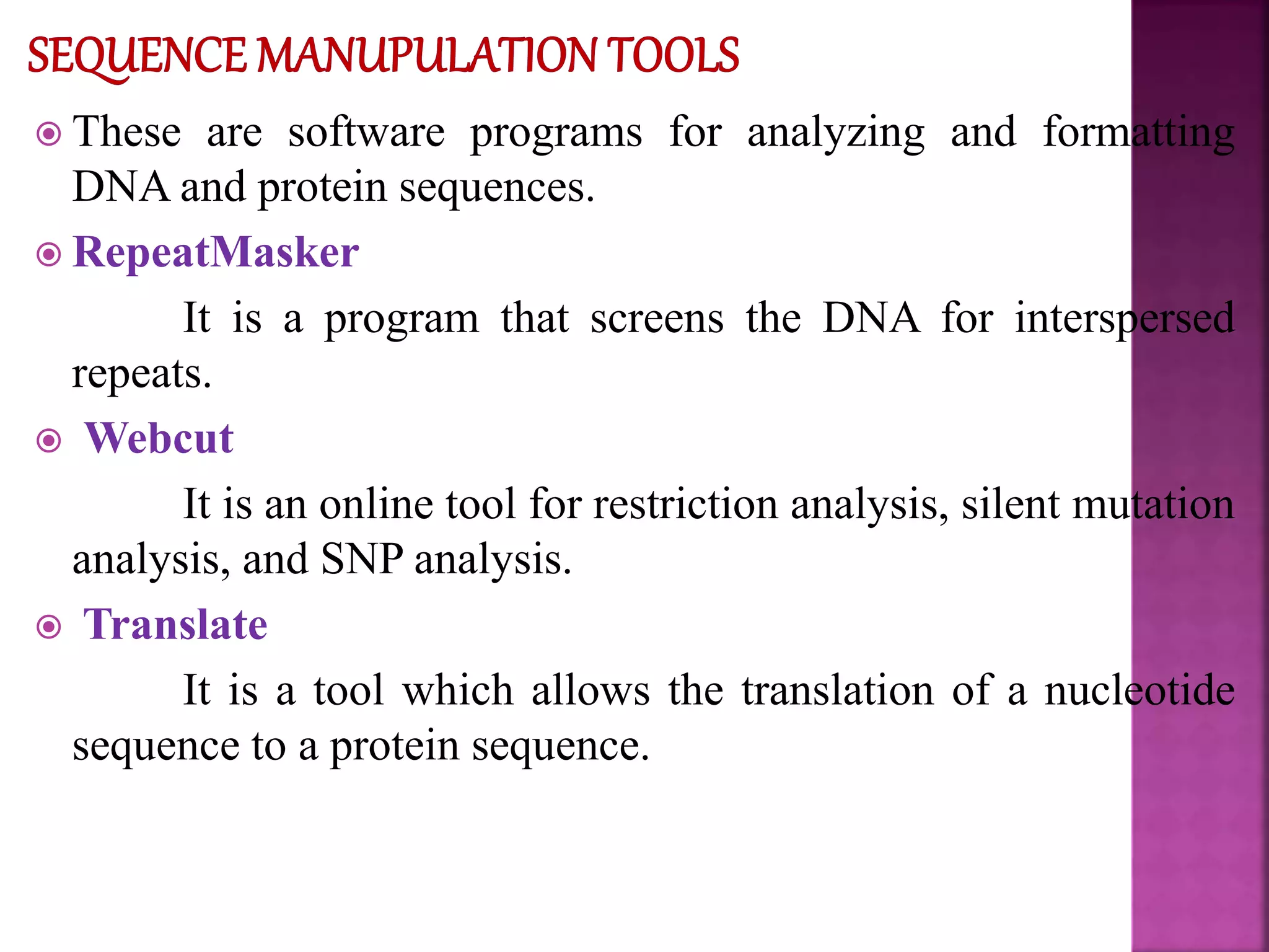 Bioinformatic, and tools by kk sahu | PPTX