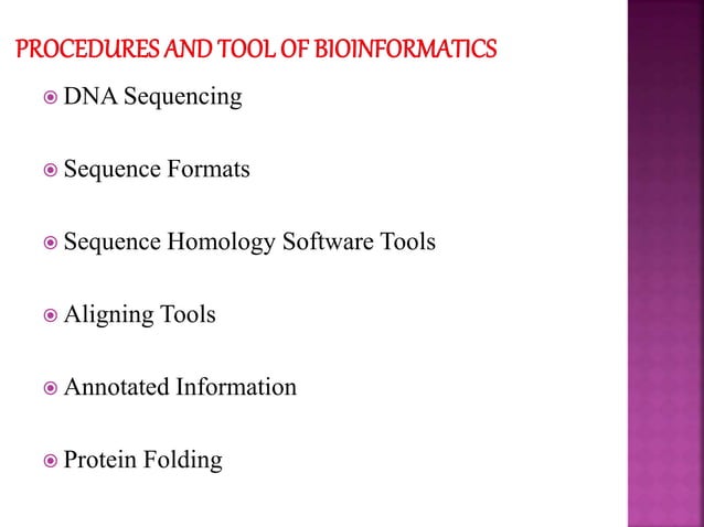 Bioinformatic, and tools by kk sahu | PPTX