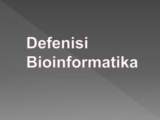 BIOINFORMATIKA.pptx