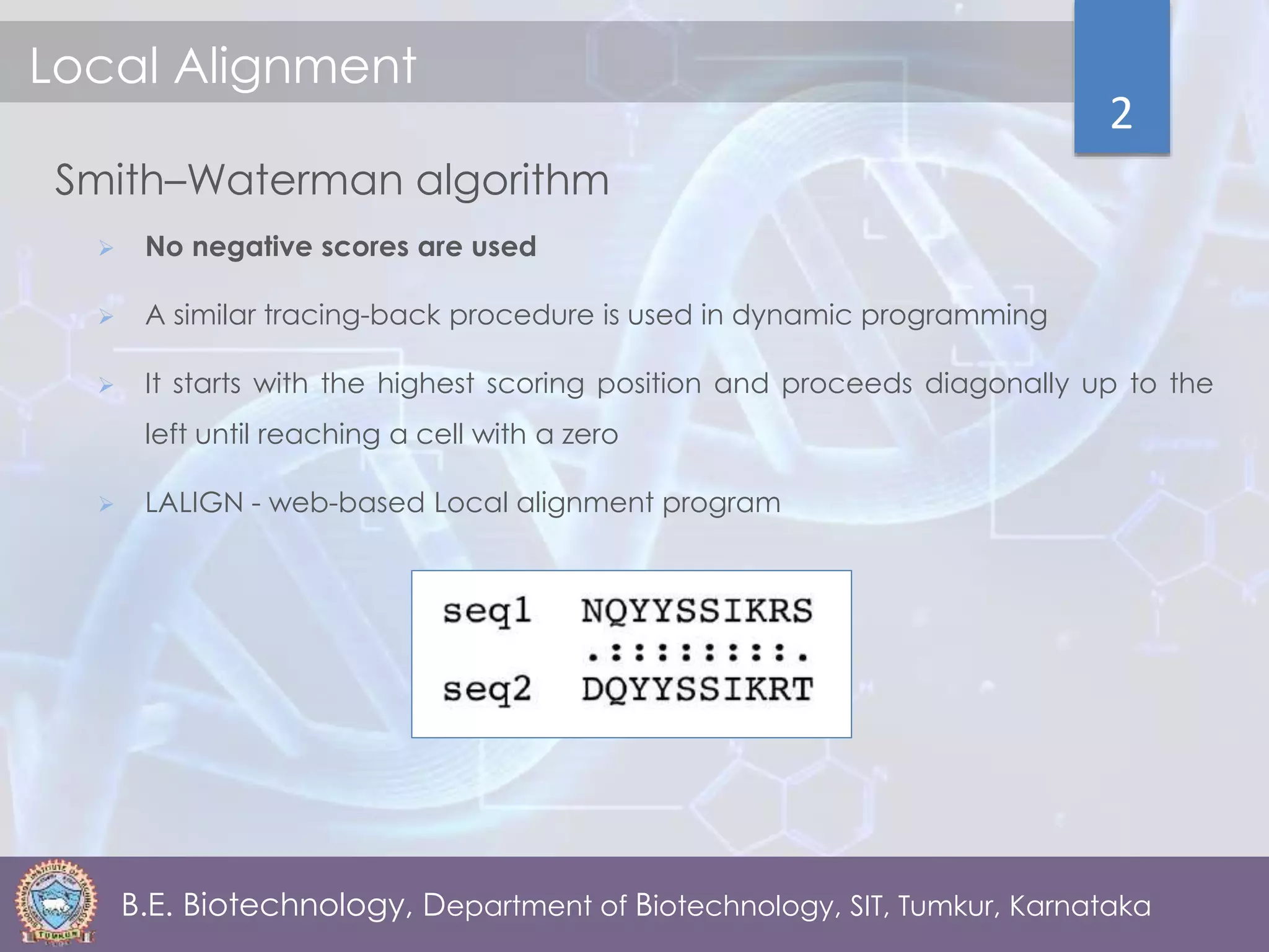 Bioinfromatics - local alignment | PPTX | Science