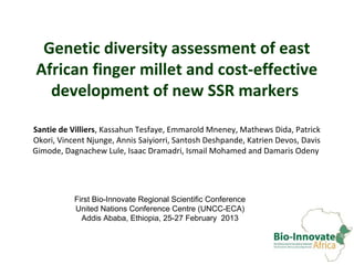 Genetic diversity assessment of east African finger millet using new ...