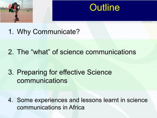 Effective science communication in contemporary research environment | PPT