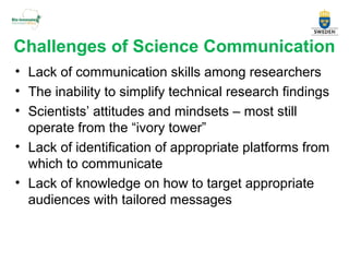 Effective science communication in contemporary research environment | PPT