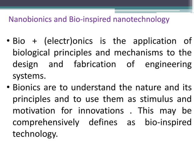 Bioinspired nanotechnology . How we can develop new technology by ...