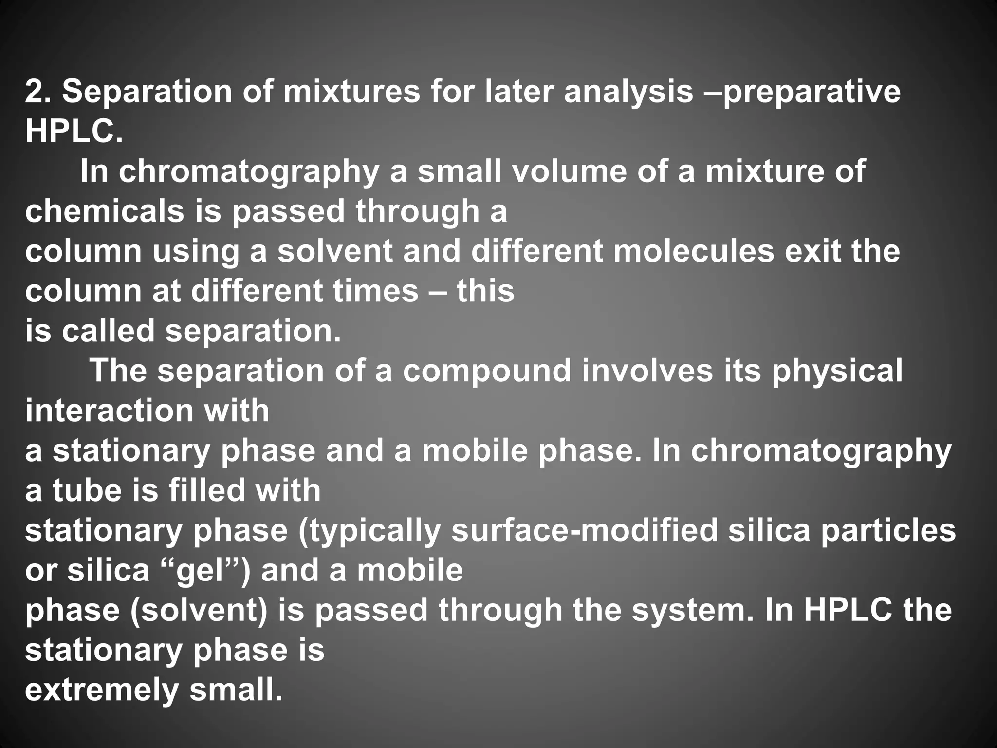 HIGH PERFORMANCE LIQUID CHROMATOGRAPHY | PPT