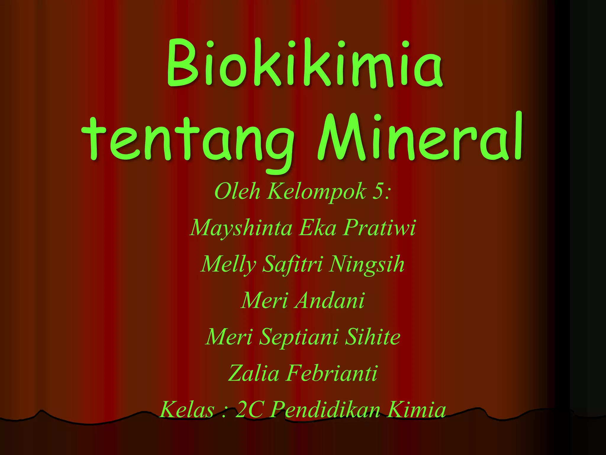 Biokimia mengenai mineral | PPTX
