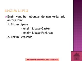 Biokimia enzim lipid | PPTX