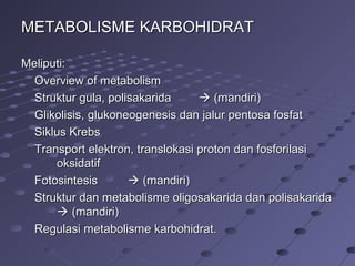 Biokimia metabolismekarbohidrat | PPT