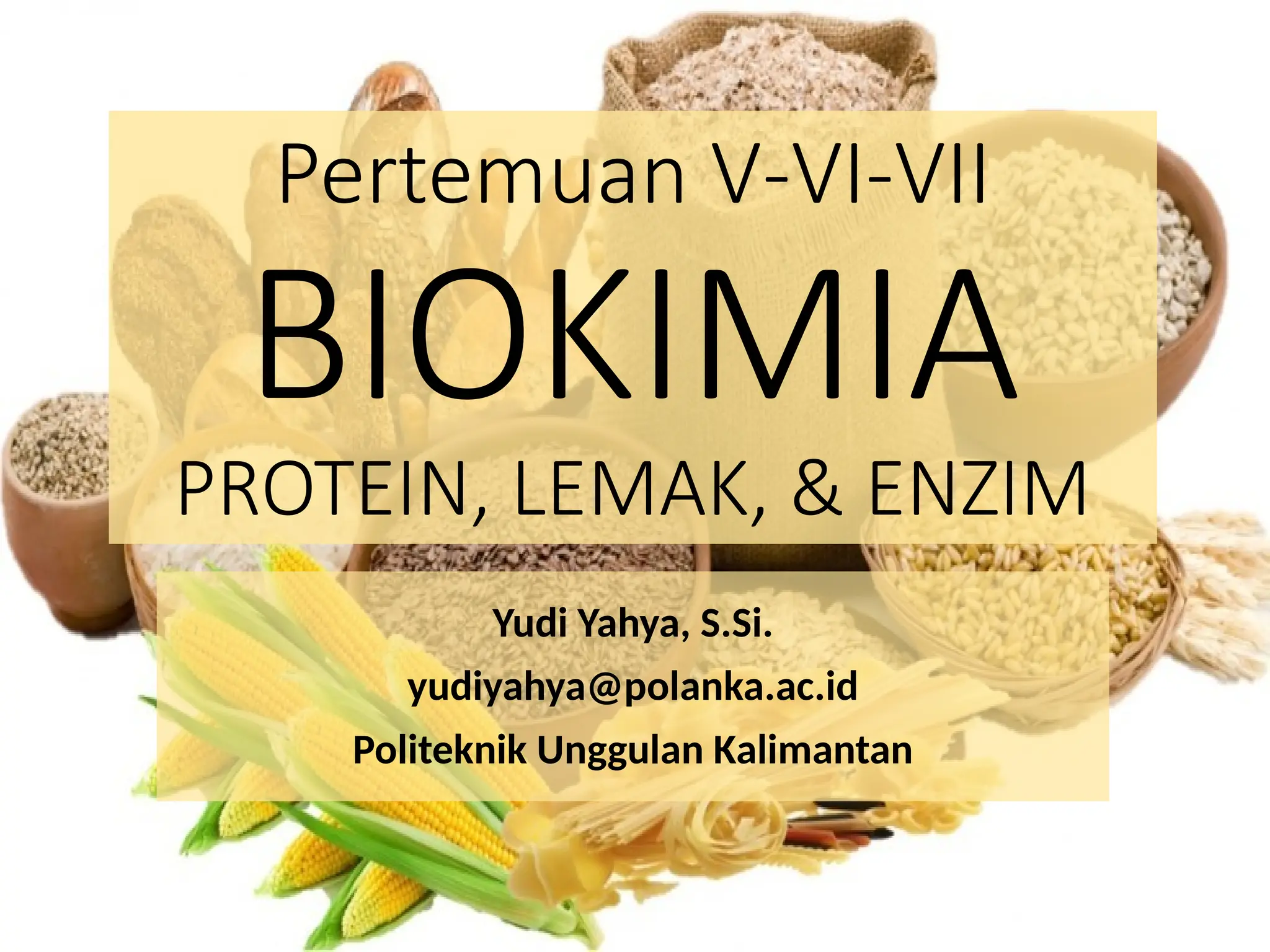 Biokimia (Farmasi) - Pertemuan 5-6 - Protein & Lemak.pptx