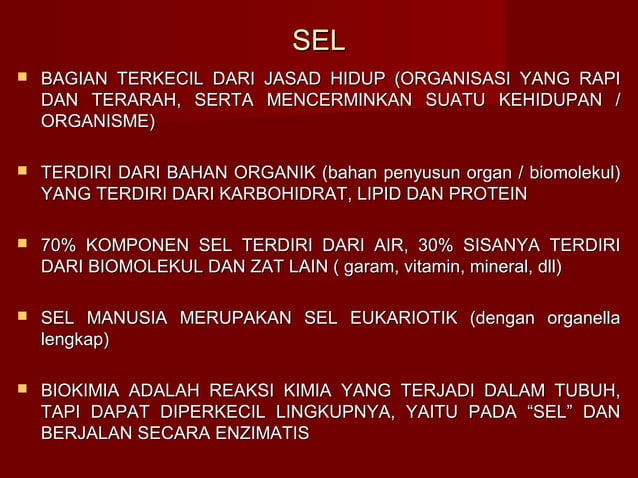 Biokimia, sel, biomolekul, enzim dan air | PPT