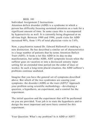 BIOL 101Individual Assignment 2 InstructionsAttention defici.docx