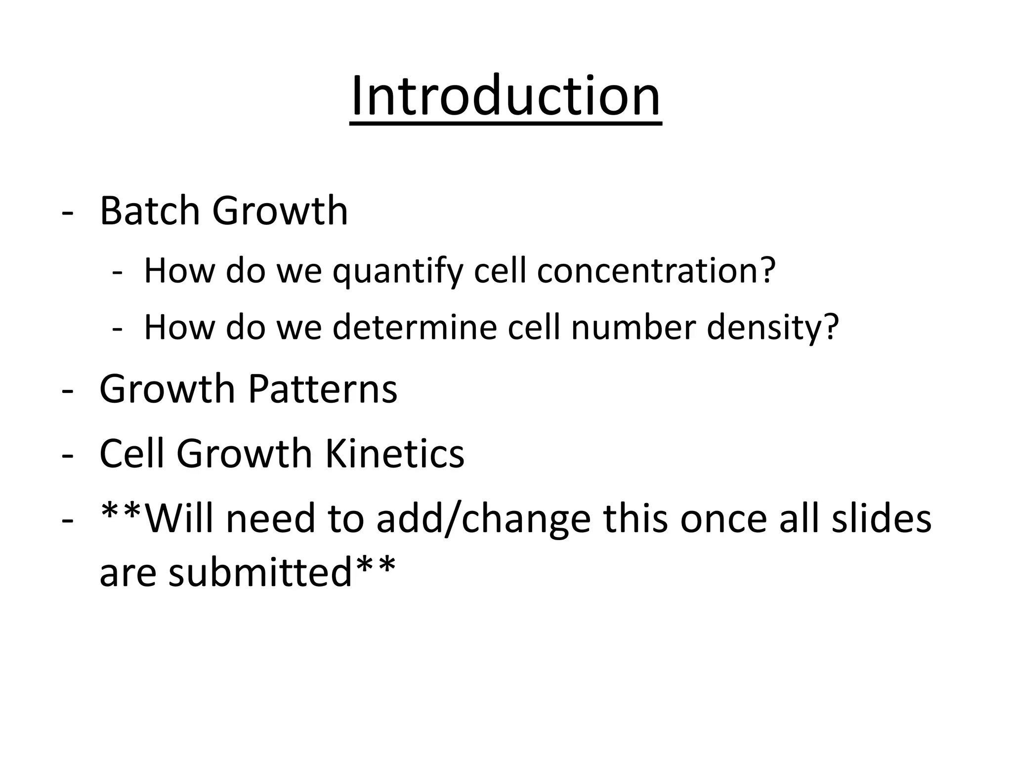 Biol500 Cell Growth & Kinetics | PPTX