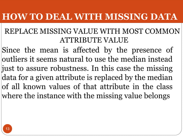 Missing Data and Causes | PPTX