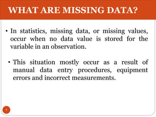 Missing Data and Causes | PPTX