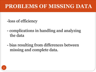 Missing Data and Causes | PPTX