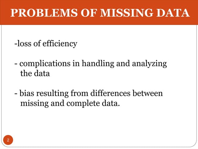 Missing Data and Causes | PPTX