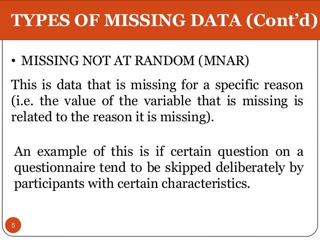Missing Data and Causes