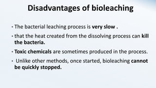 Bioleaching | PPTX | Chemistry | Science