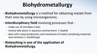Bioleaching | PPTX