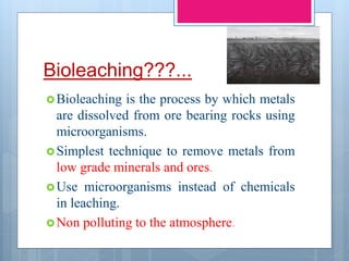 Bioleaching | PPTX
