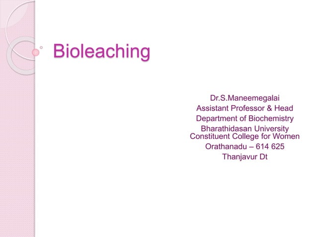 Bioleaching | PPTX