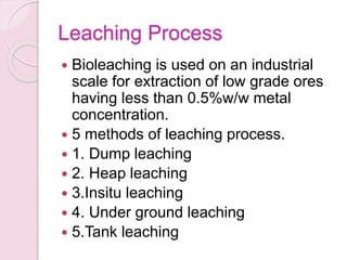 Bioleaching | PPTX