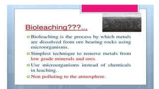 Bioleaching | PPTX | Chemistry | Science